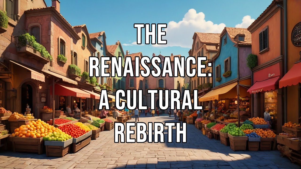 The Renaissance A Cultural Rebirth - YouTube