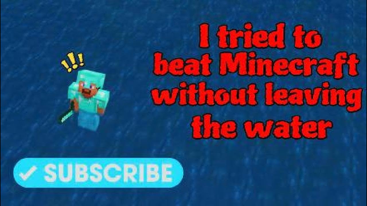 I tried to beat Minecraft without leaving the water - YouTube