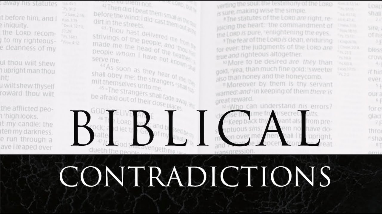 Biblical Contradictions - Part 1 - YouTube