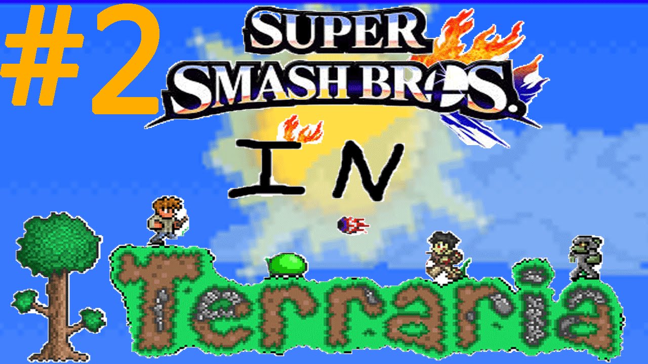 Terraria Super Smash Brothers Custom Map W/ Fans Episode 2! - YouTube