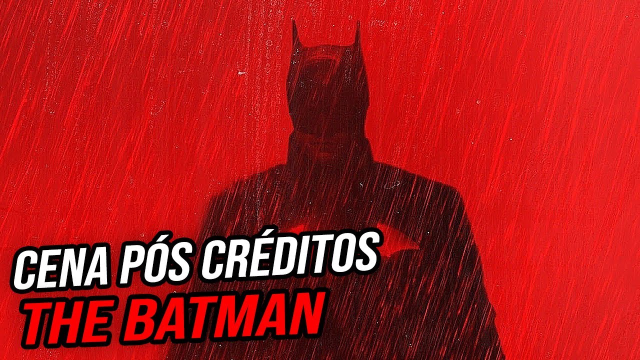 Cena pós créditos completa - THE BATMAN - YouTube