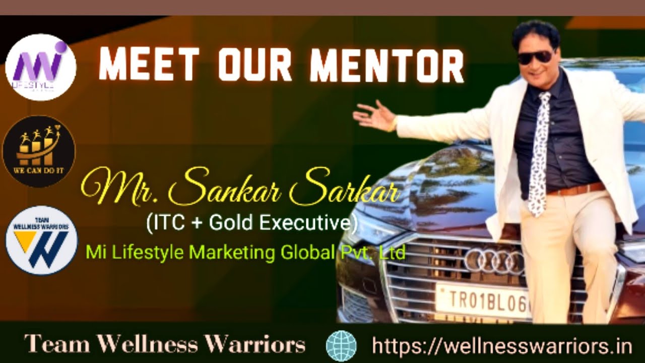 Meet Our Mentor Mr. Sankar Sarkar (ITC+ Gold @ Mi Lifestyle Marketing ...