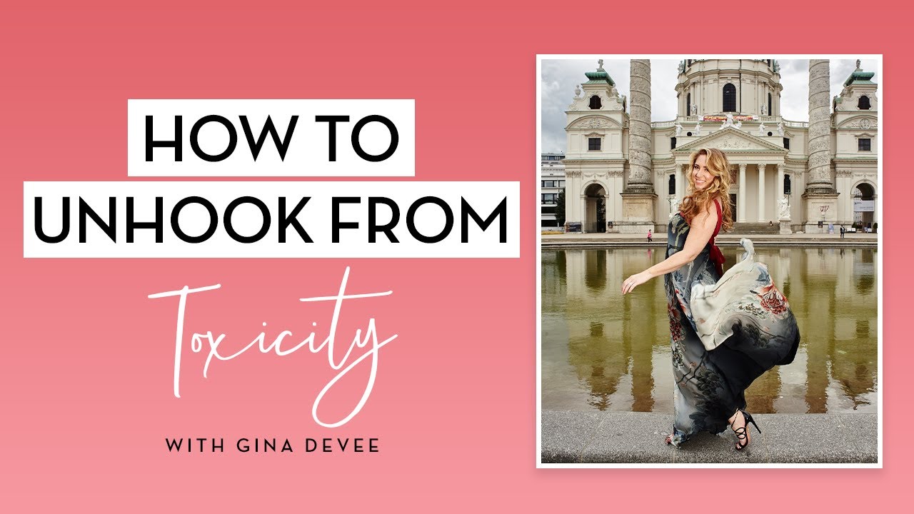 How To Unhook From Toxicity - YouTube