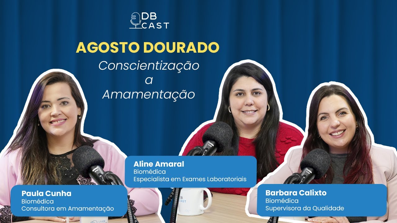 DB Cast 🎙️ | Conscientização sobre Amamentação - YouTube