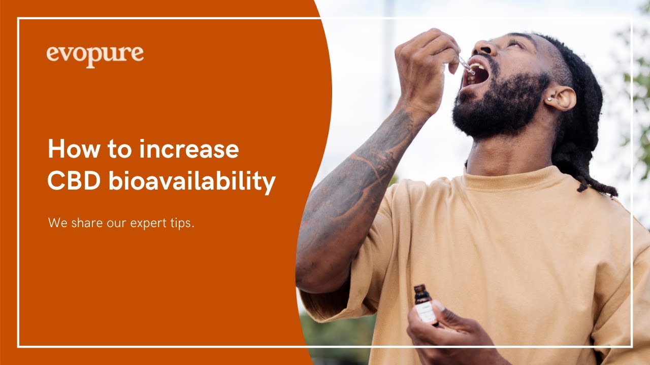 How To Increase CBD Bioavailability - YouTube