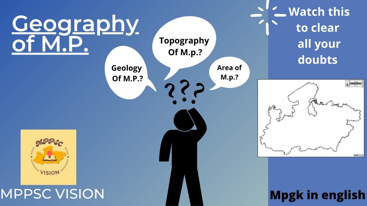 Geography of MP|| MPPSC Pre || 2020 || 2021|| important facts || MPSI ...