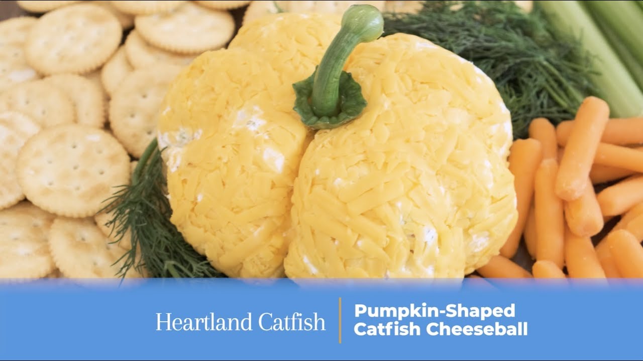 Heartland Catfish | Pumpkin-Shaped Catfish Cheeseball - YouTube