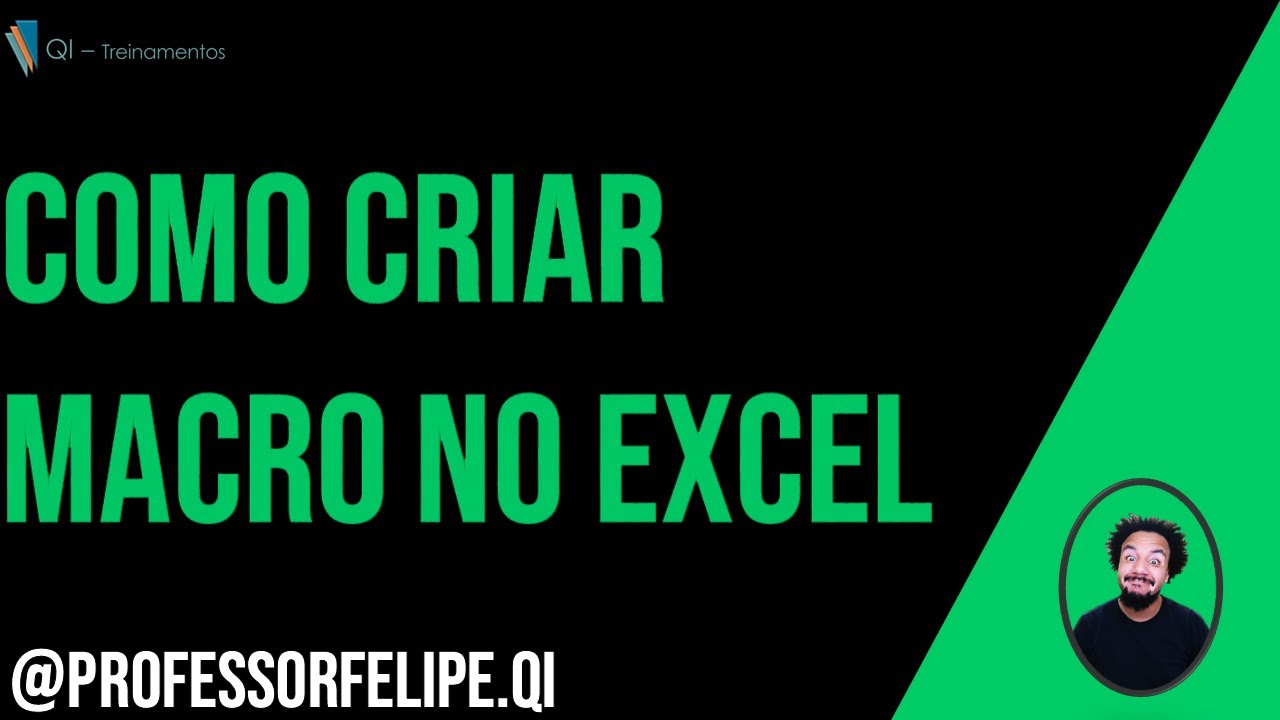 Como Criar Uma Macro No Excel Youtube