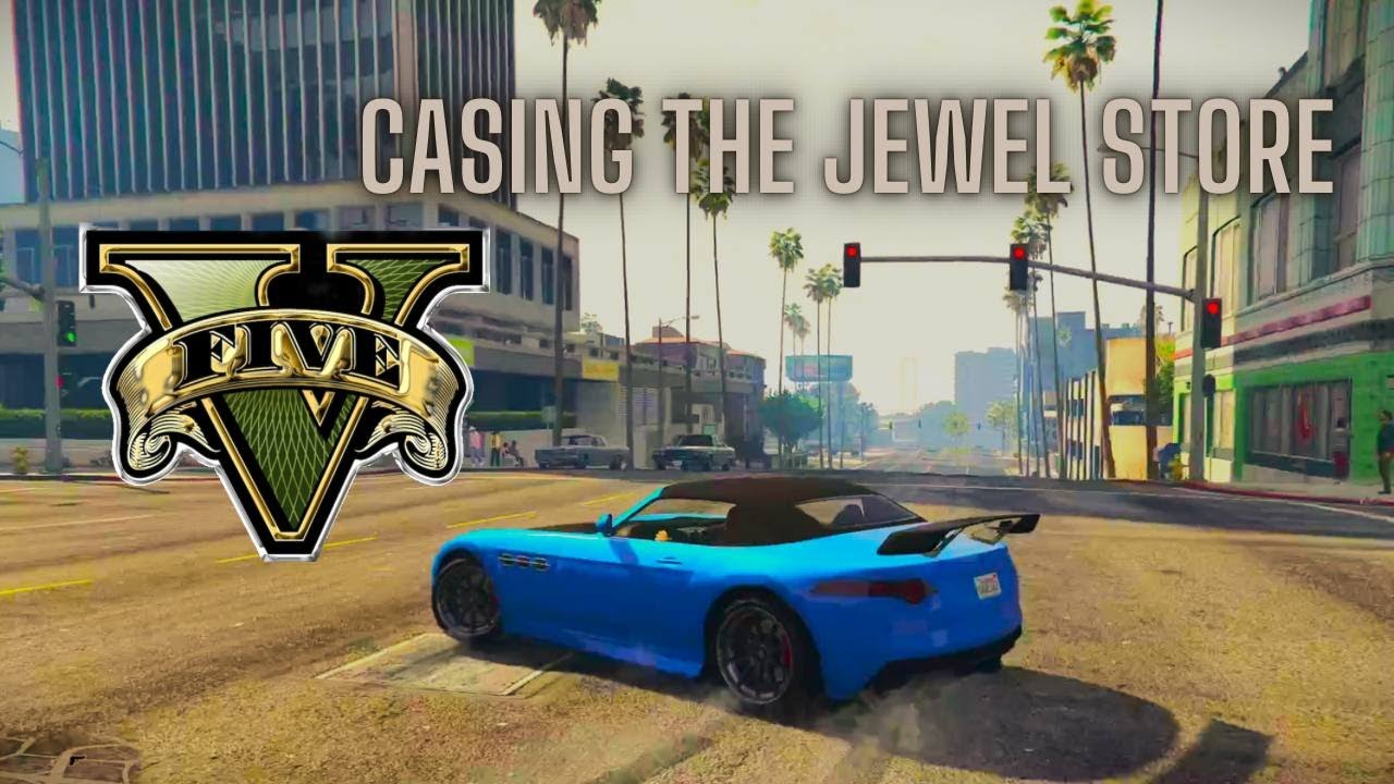 GTA V | Casing the jewel store | GTA 5 Gameplay #gta #gta5 #gtaonline ...