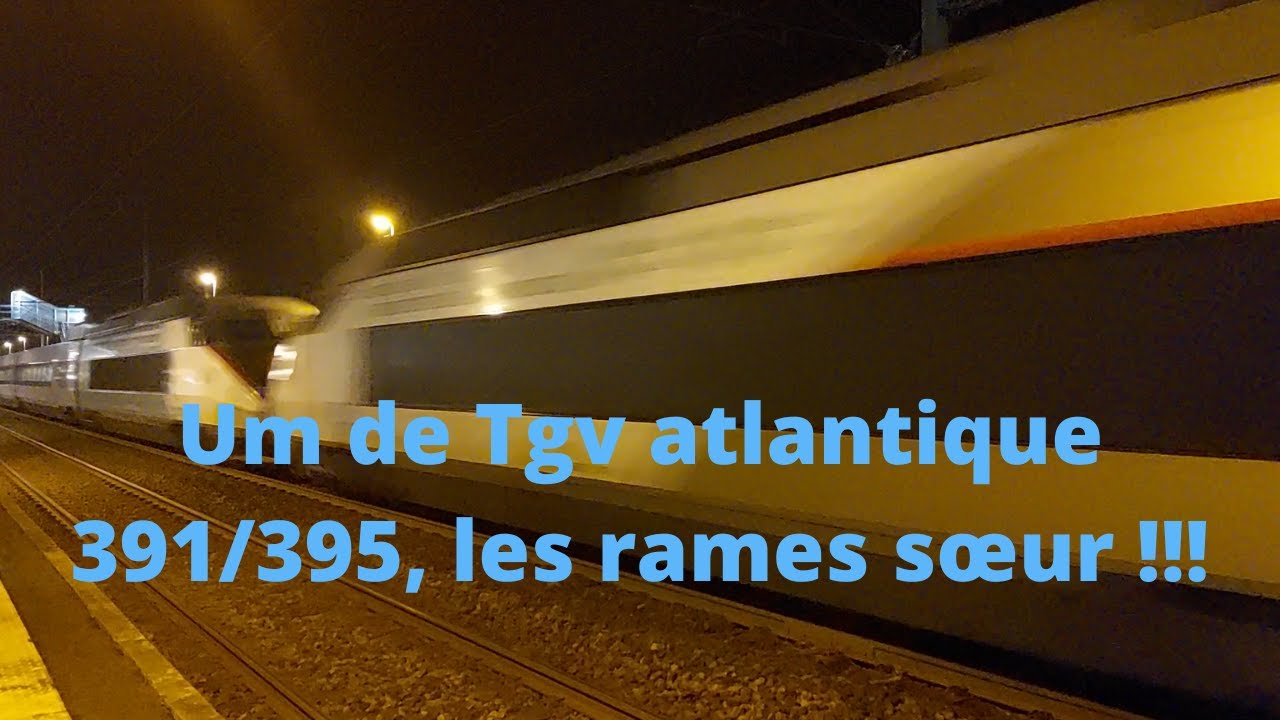 Spot en bretagne#58, Um de Tgv atlantique 391/395, les rames sœur ...