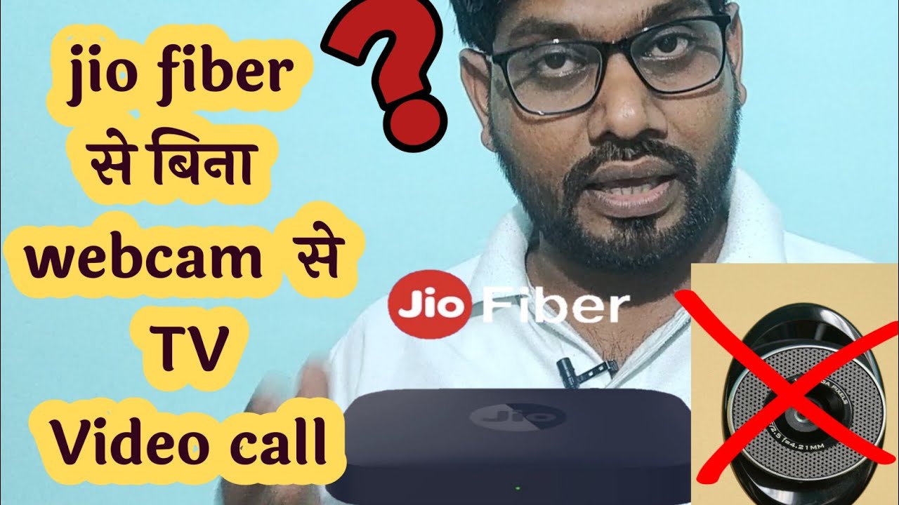 jio fibre new feature camera in mobile video call without webcam ...