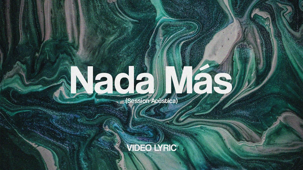 Nada Mas Letra Cody Carnes _ NADA MAS, Cody Carnes: Acordes – ULON