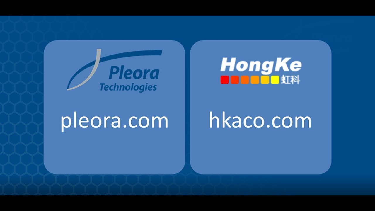 Pleora Technologies Expands Distribution in China with New Channel Partner Hongke Technology Co ...