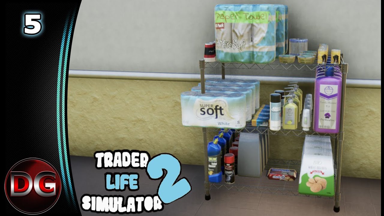 Trader Life Simulator 2 - Season 2! - How's my shelf stacking? - Ep 5 ...