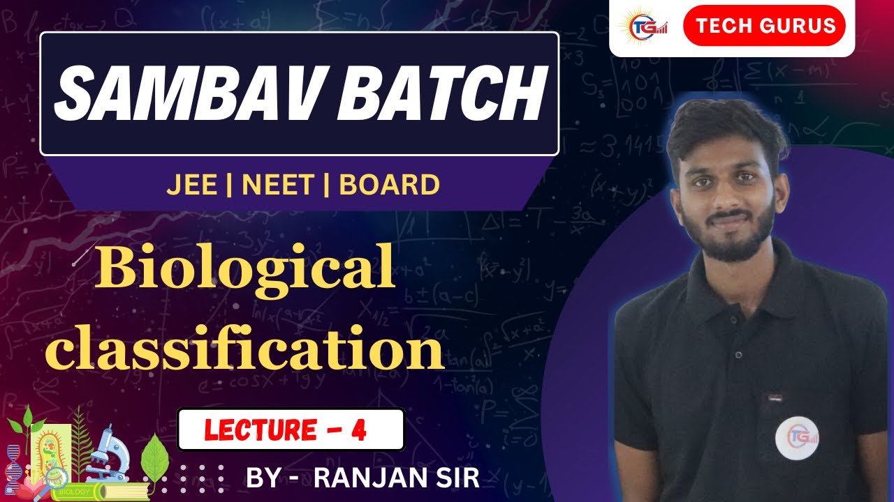 Biological Classification | Lecture - 4 | SAMBAV BATCH | BOARDS | CLASS ...