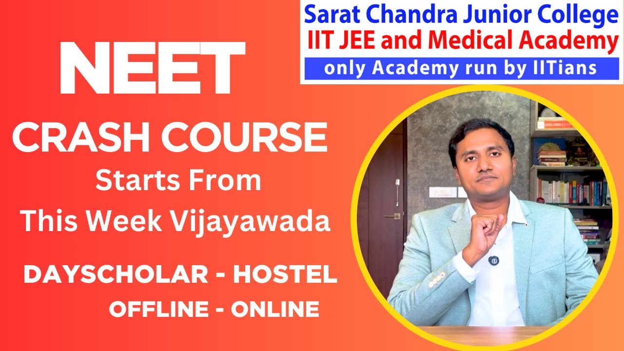 NEET Crash Course 2025 | Best NEET Academy in Vijayawada | Sarat Chandra Medical Academy - YouTube