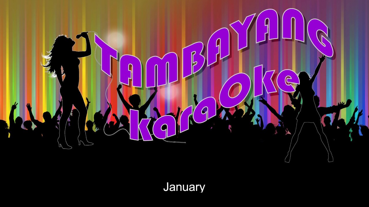 January by Pilot TambayangKaraOke - YouTube