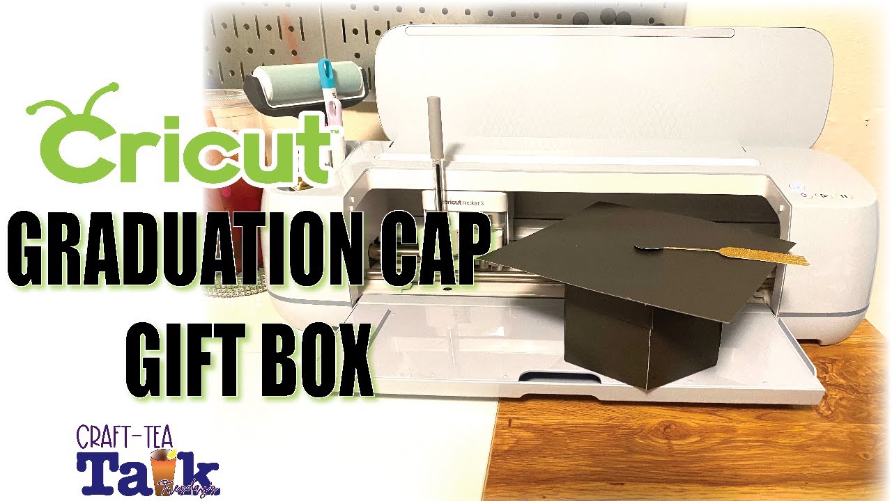 CRICUT GRADUATION CAP GIFT BOX WITH CARDSTOCK - YouTube
