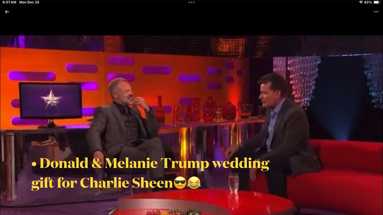 Donald & Melania Trump wedding gift for Charlie Sheen😎😂 - YouTube