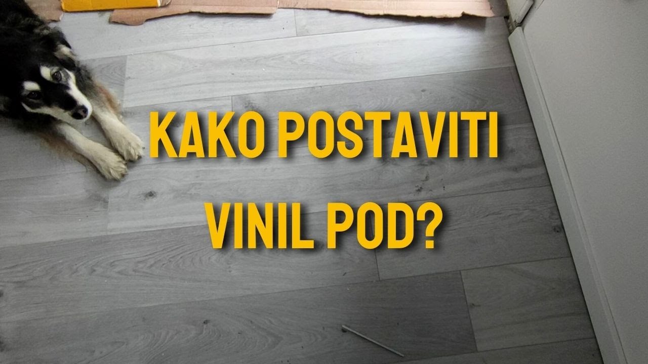 Kako postaviti vinil pod? - YouTube
