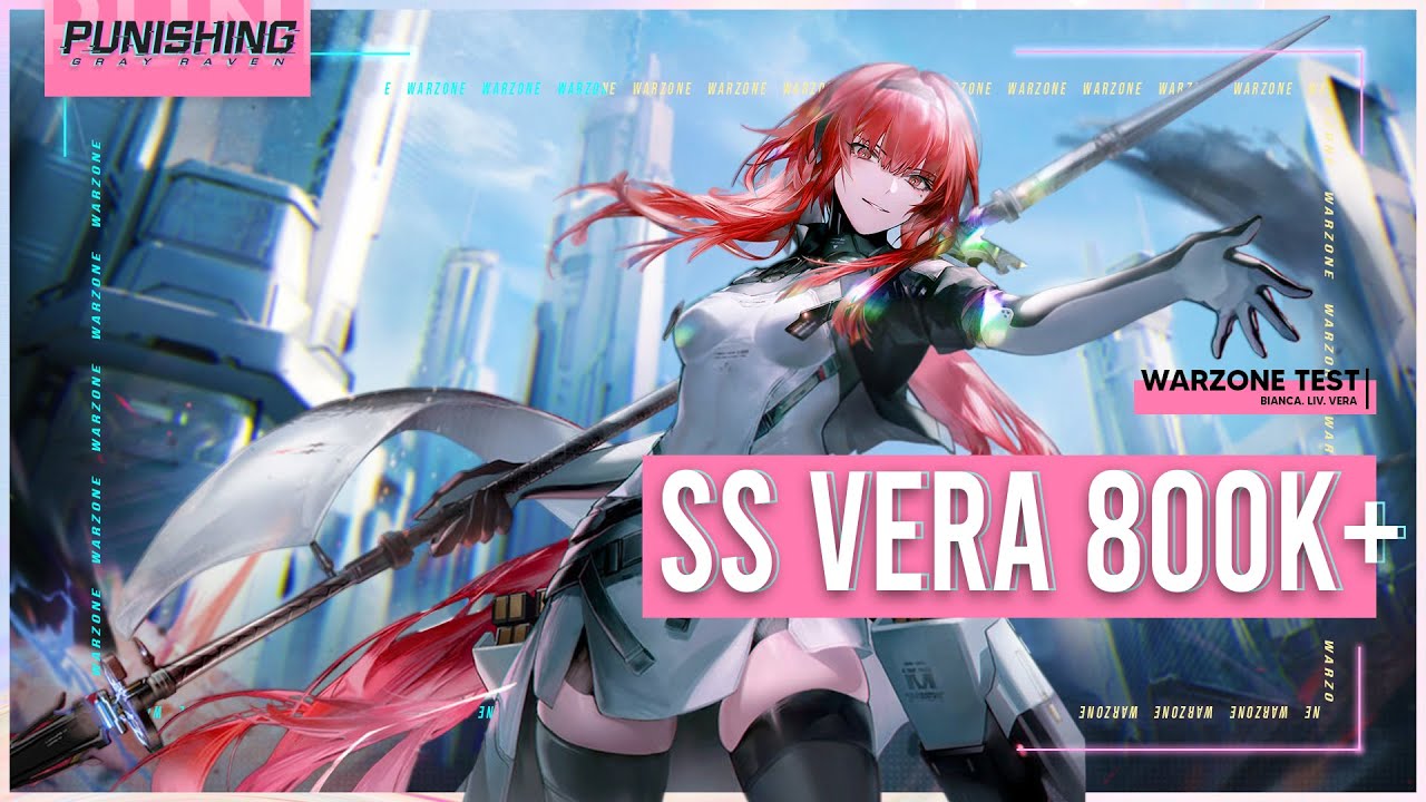 【PUNISHING: Gray Raven】【Vera Flare】Testing SS Rank Vera on Lightning ...