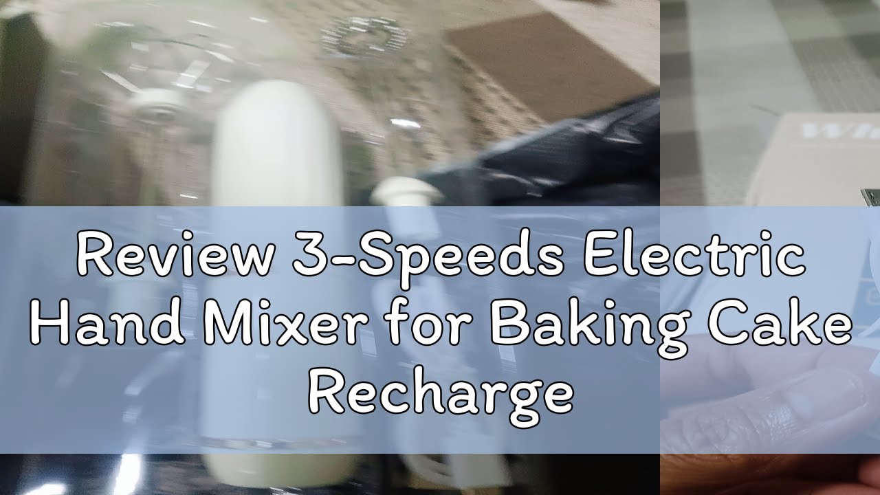 Review 3-Speeds Electric Hand Mixer for Baking Cake Rechargeable ...