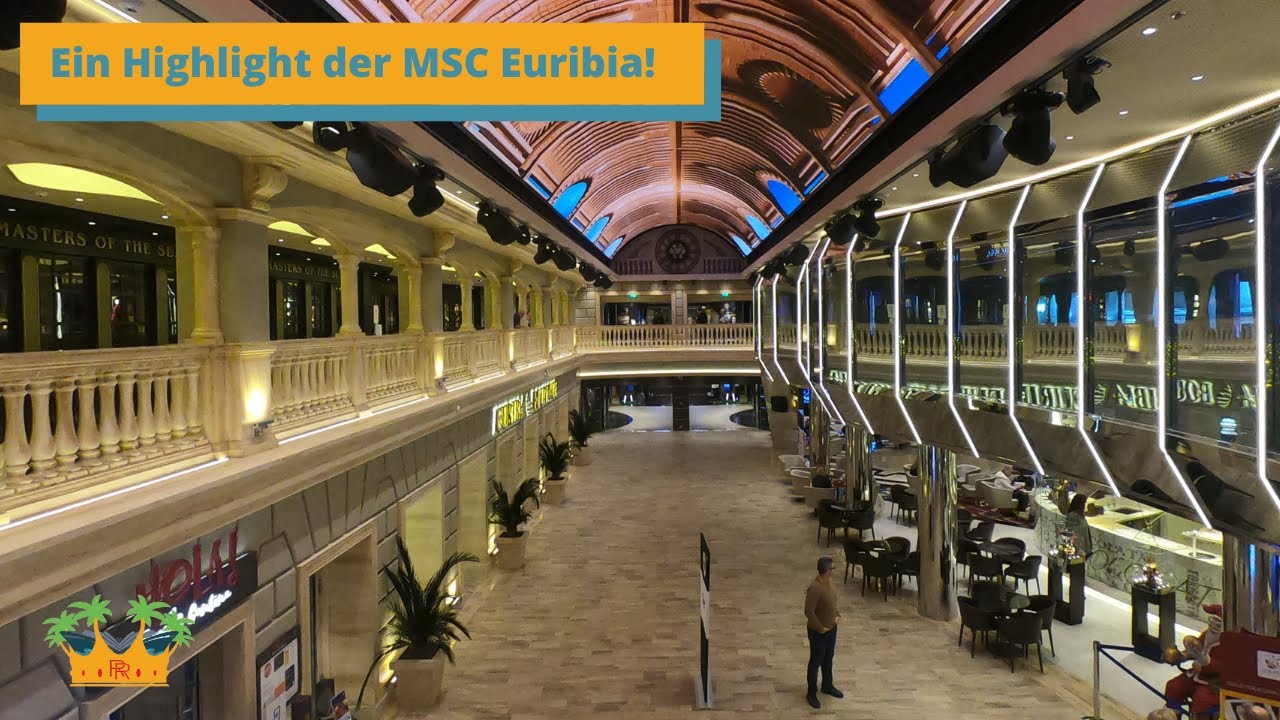 Galleria Euribia mit spektakulärem Feature (MSC Euribia) - YouTube