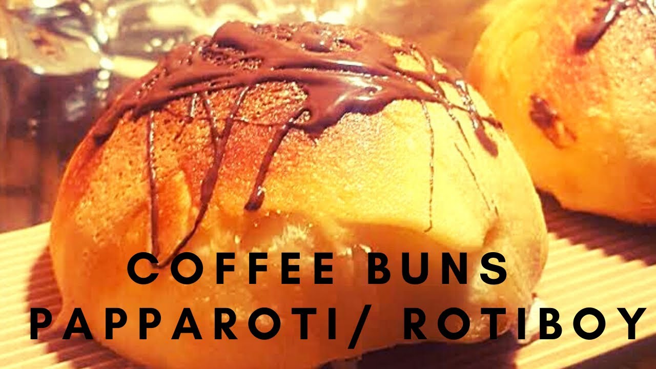 How to make Coffee Buns | Papparoti | RotiBoy | #HappyCookingtoYou ...