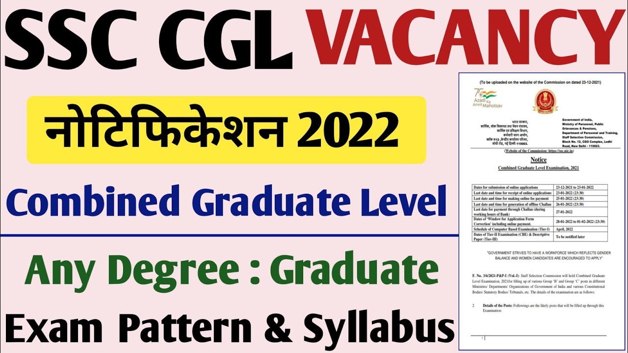 SSC CGL Notification Out 2022 | SSC CGL New Vacancy Notification | SSC ...