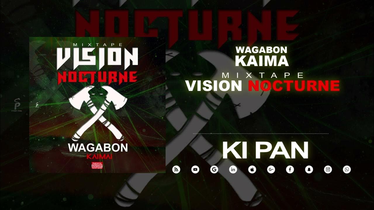 Wagabon Kaimai - KIPAN ( audio officiel) - YouTube