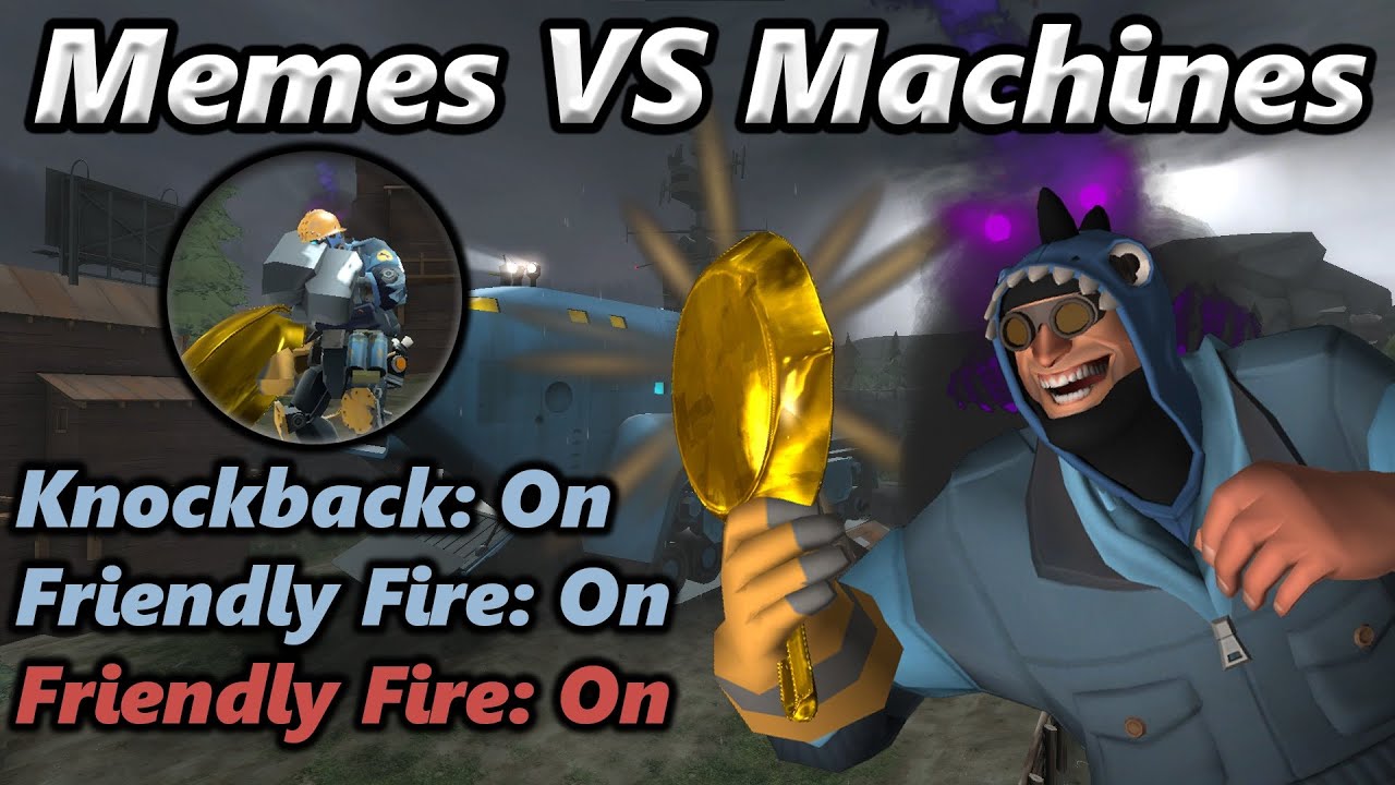 TF2: Golden Pan With TOO MUCH POWER! I Became a Menace! Memes vs ...