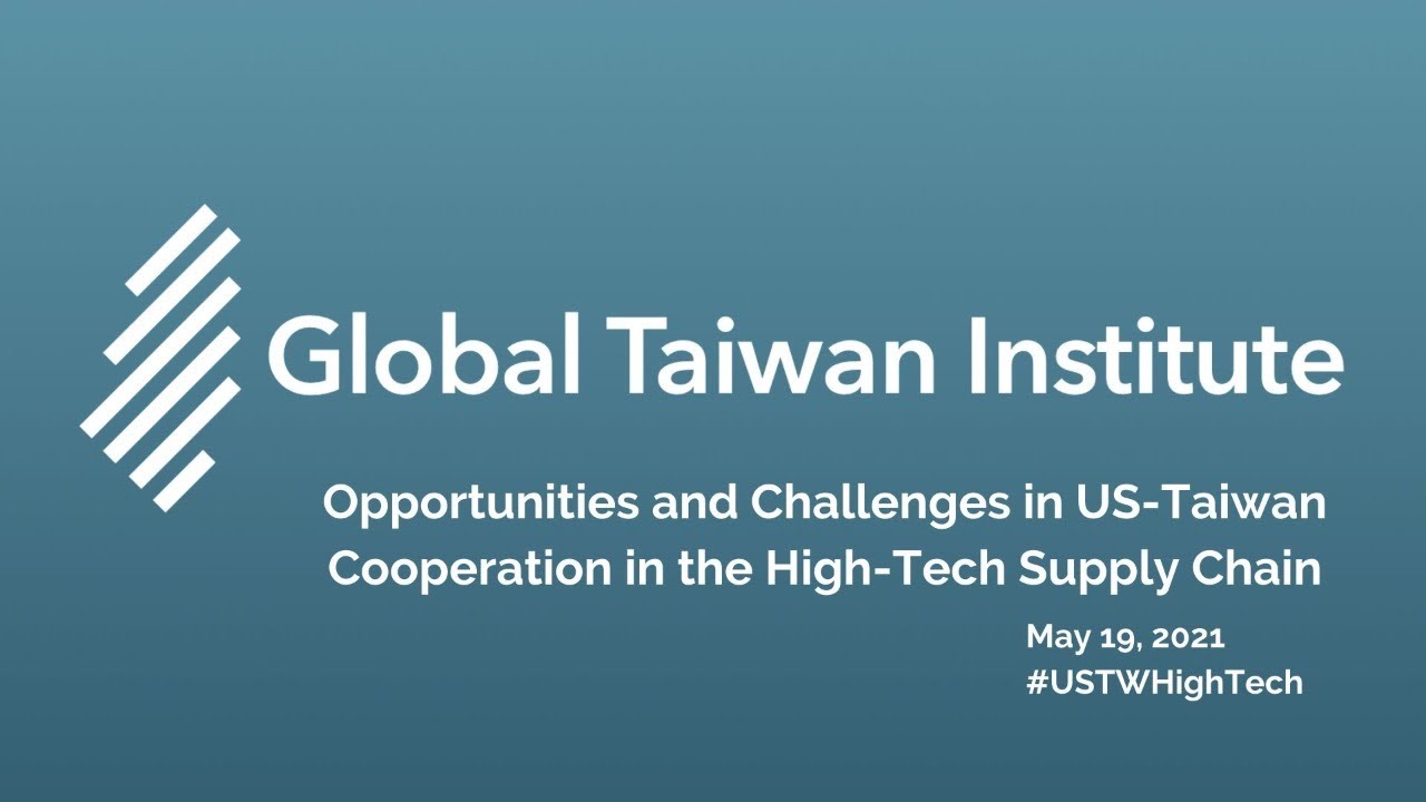 Opportunities and Challenges in US-Taiwan Cooperation in the High-Tech ...