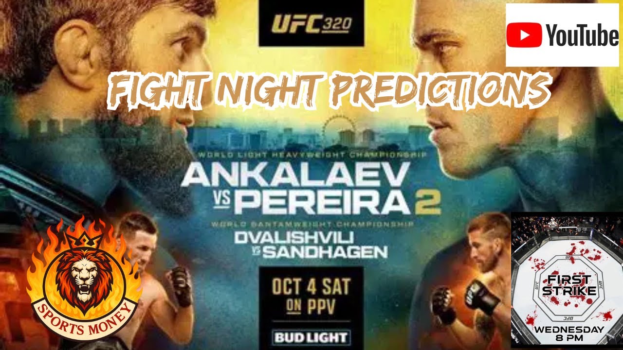 UFC 320 Fight Card Analysis & Predictions | Ankalaev vs Pereira 2 ...