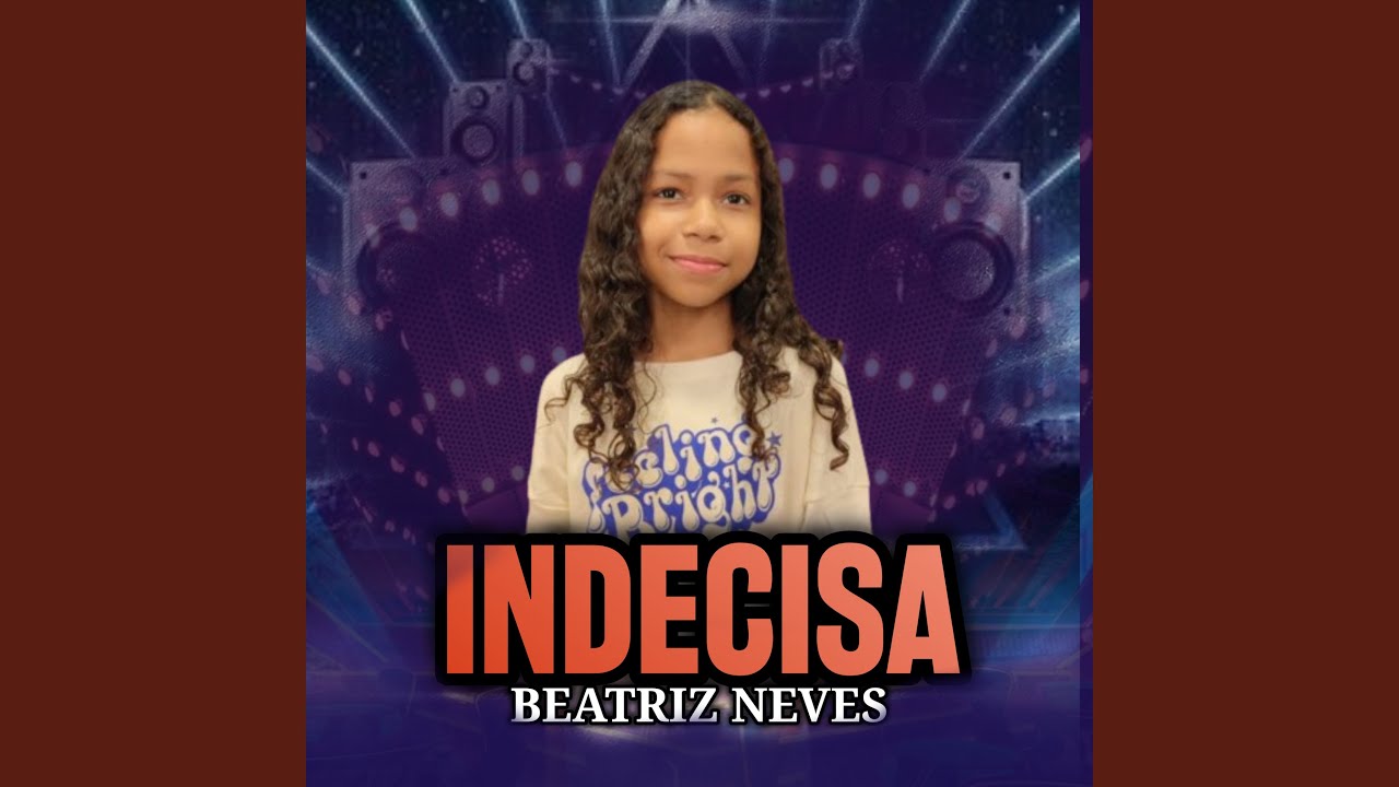 Indecisa Youtube