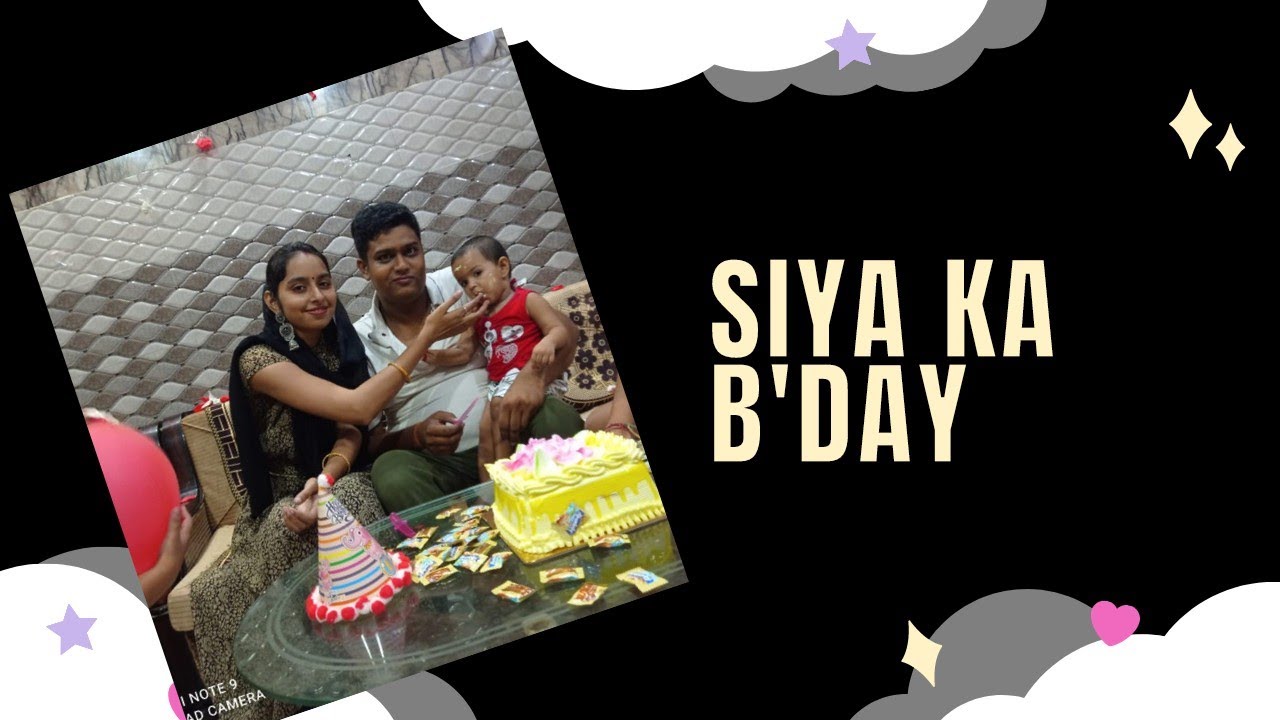 SIYA BIRTHDAY CELEBRATION 🎉🎂🎉🎉🎂🎂🎉🎉 - YouTube