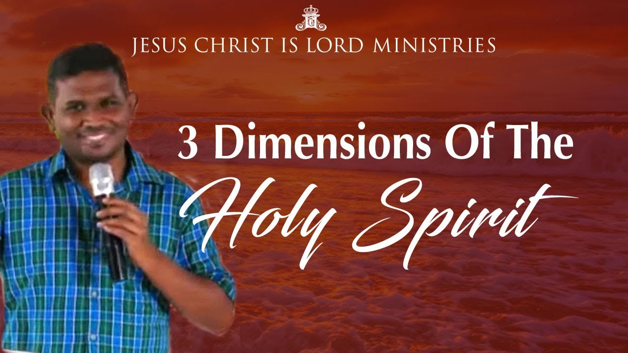 3 Dimensions Of The Holy Spirit Influence The Intimacy Day 4 3 Dimensions Of The Holy Spirit Influence The Intimacy Day 4