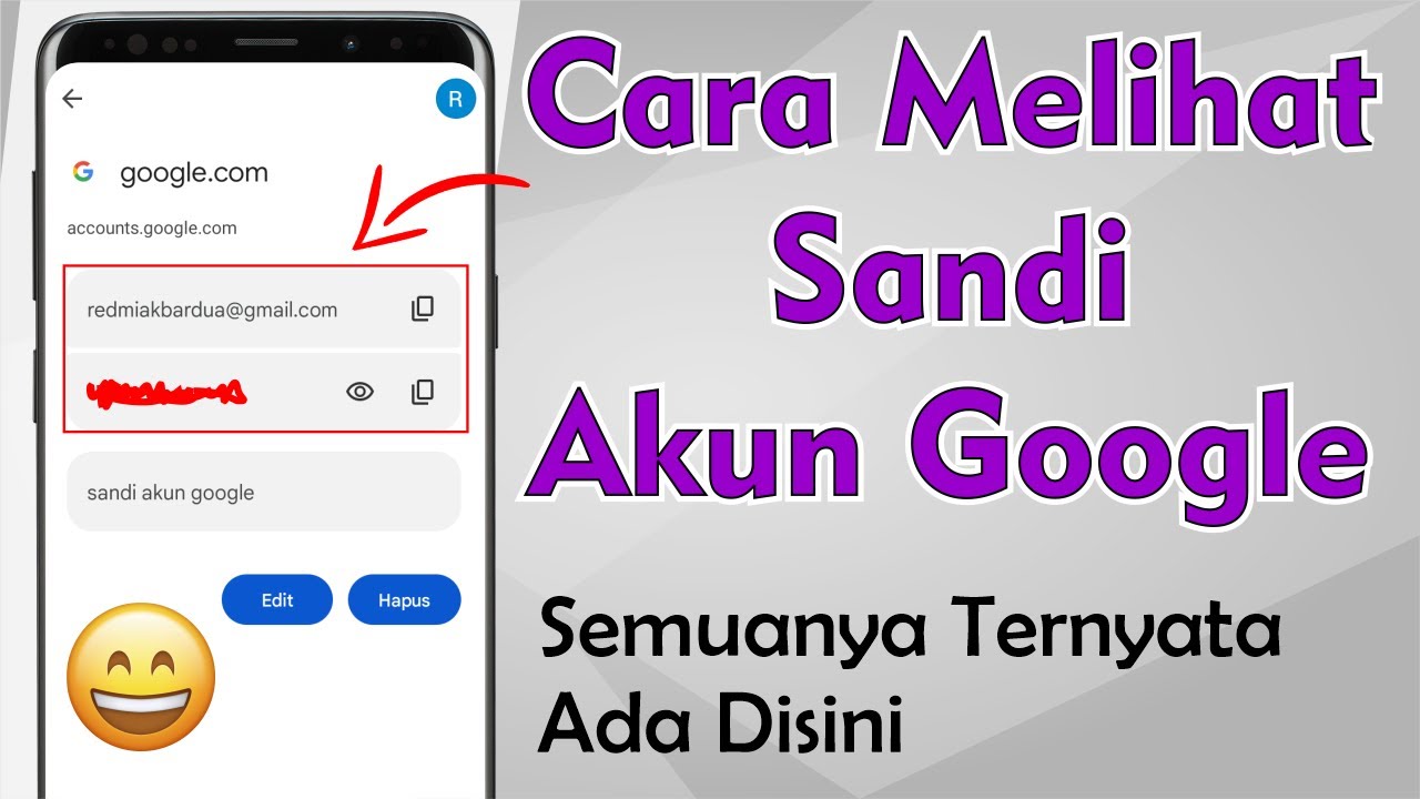 Cara Melihat Sandi Google Yang Lupa - YouTube