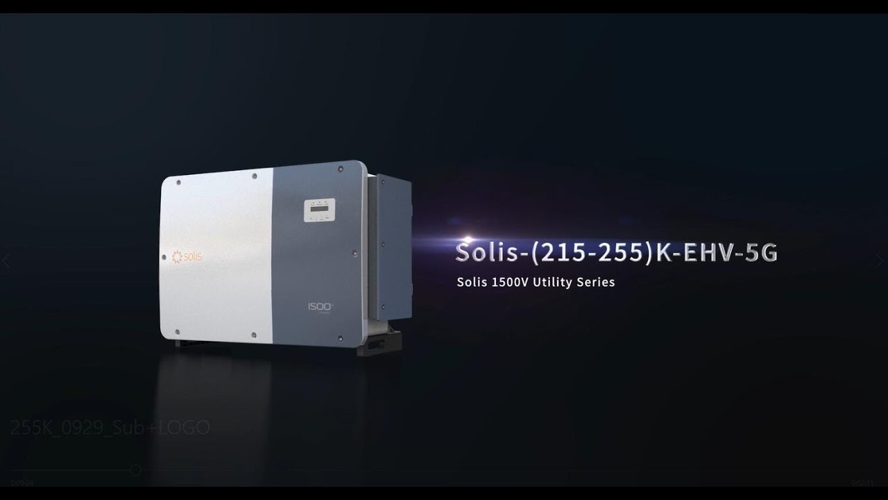 Solis-(215-255)K-EHV-5G - YouTube