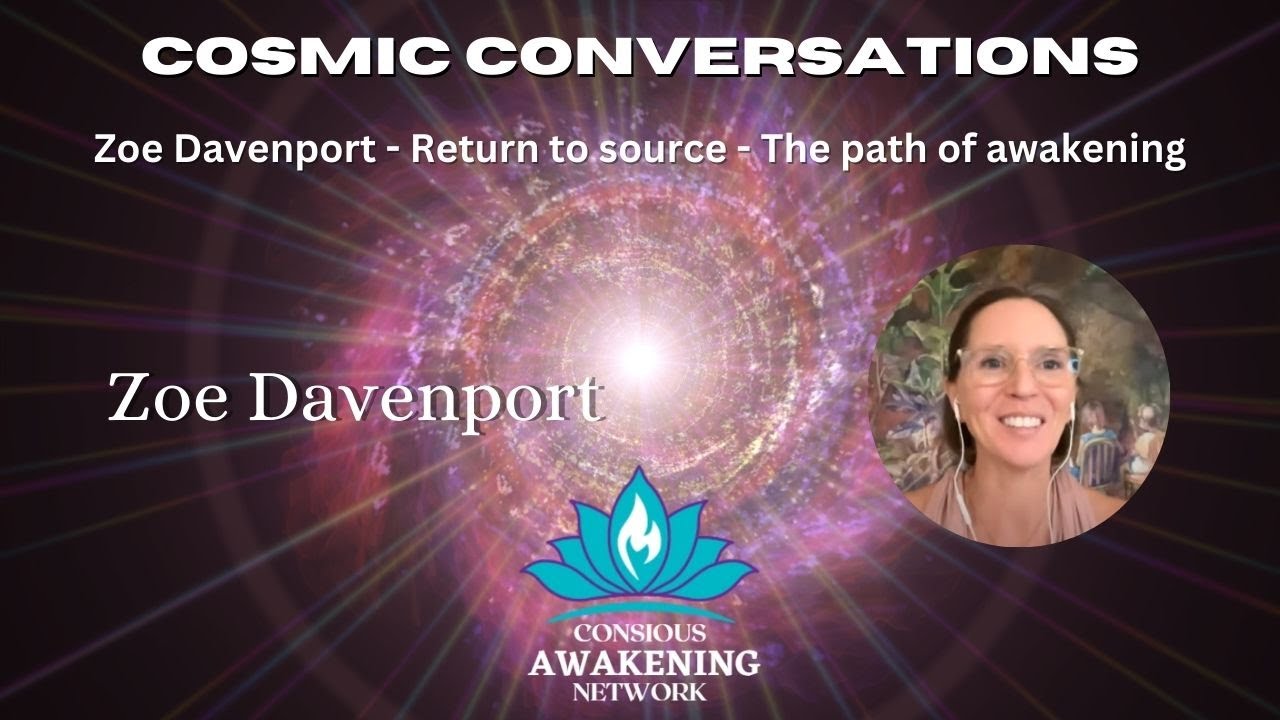 Zoe Davenport - Return to source - The path of awakening - YouTube