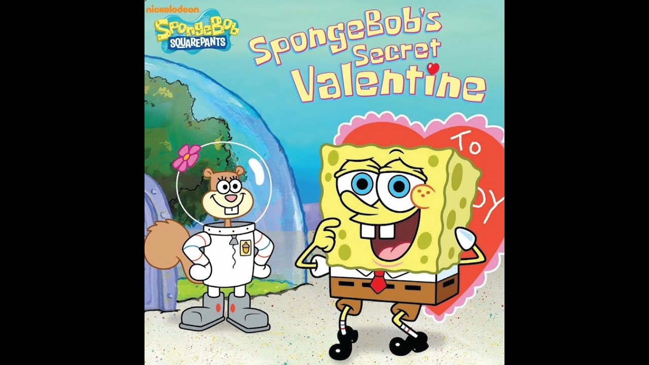 SpongeBob’s Secret Valentine Read Aloud | Valentine’s Day Story ...
