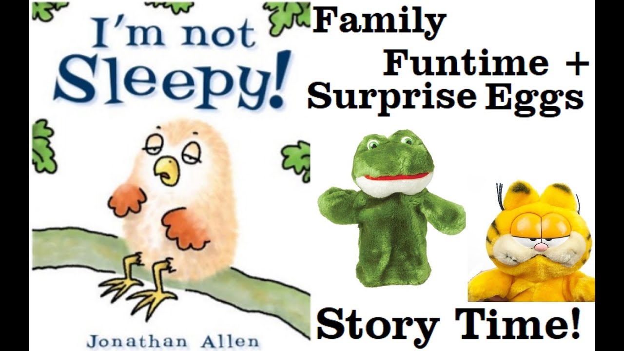 Puppet Story Time! I'm Not Sleepy by Jonathan Allen - YouTube