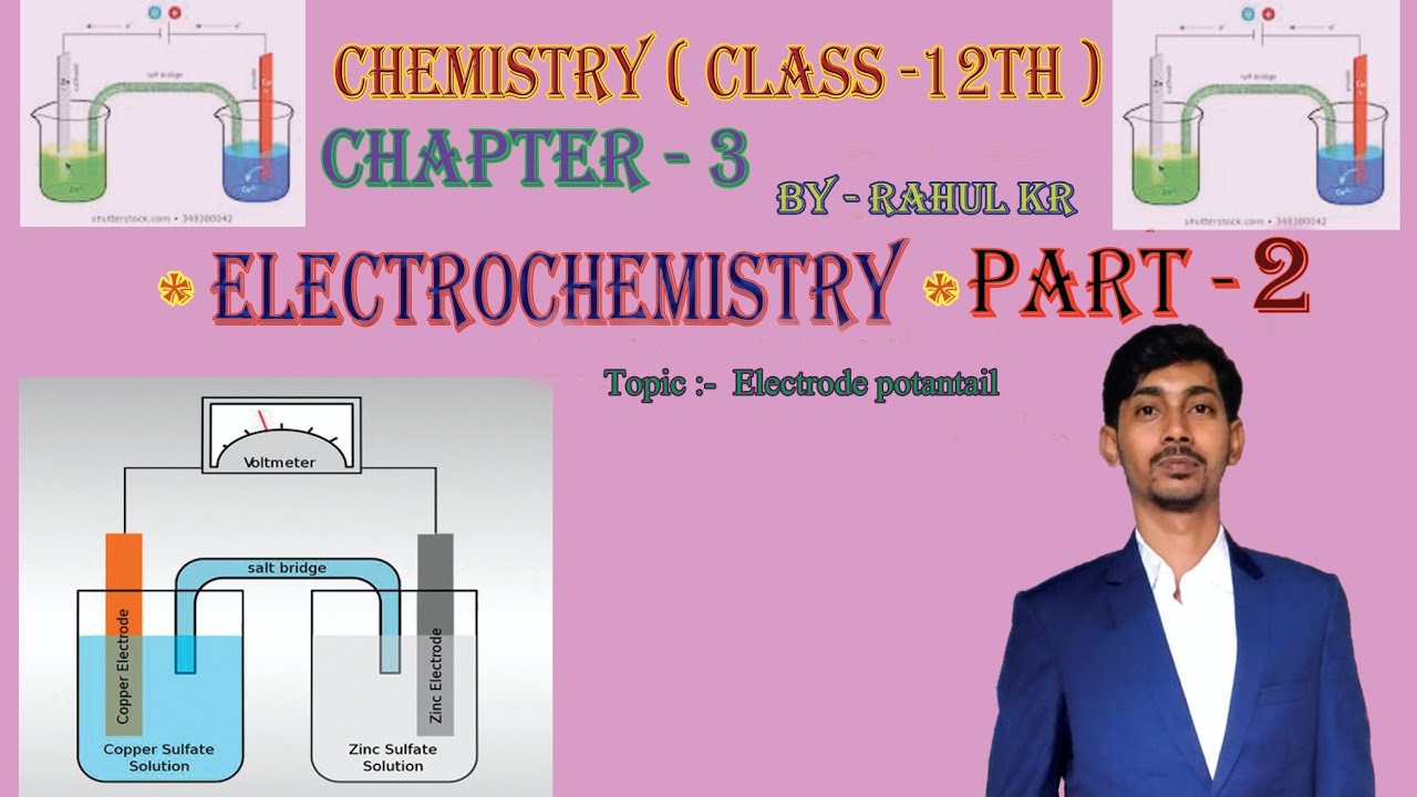 #Electrode_Potential_class_12th विद्युत विभव(electro chemistry) part 2 ...