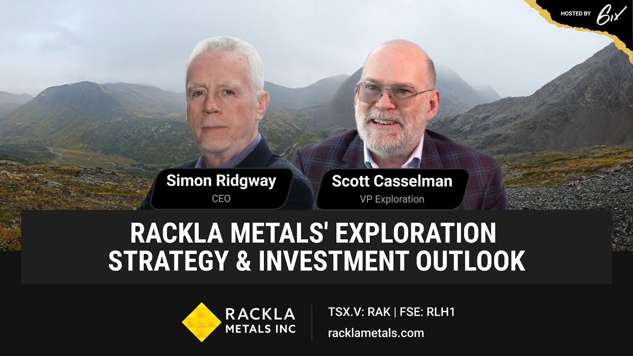 Rackla Metals' Exploration Strategy & Investment Outlook - YouTube