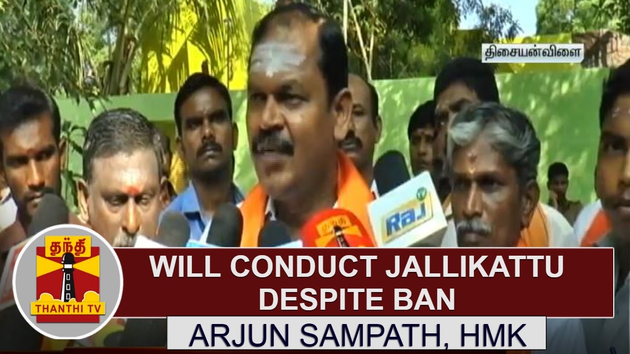 Will conduct Jallikattu despite Ban - Arjun Sampath, Hindu Makkal ...