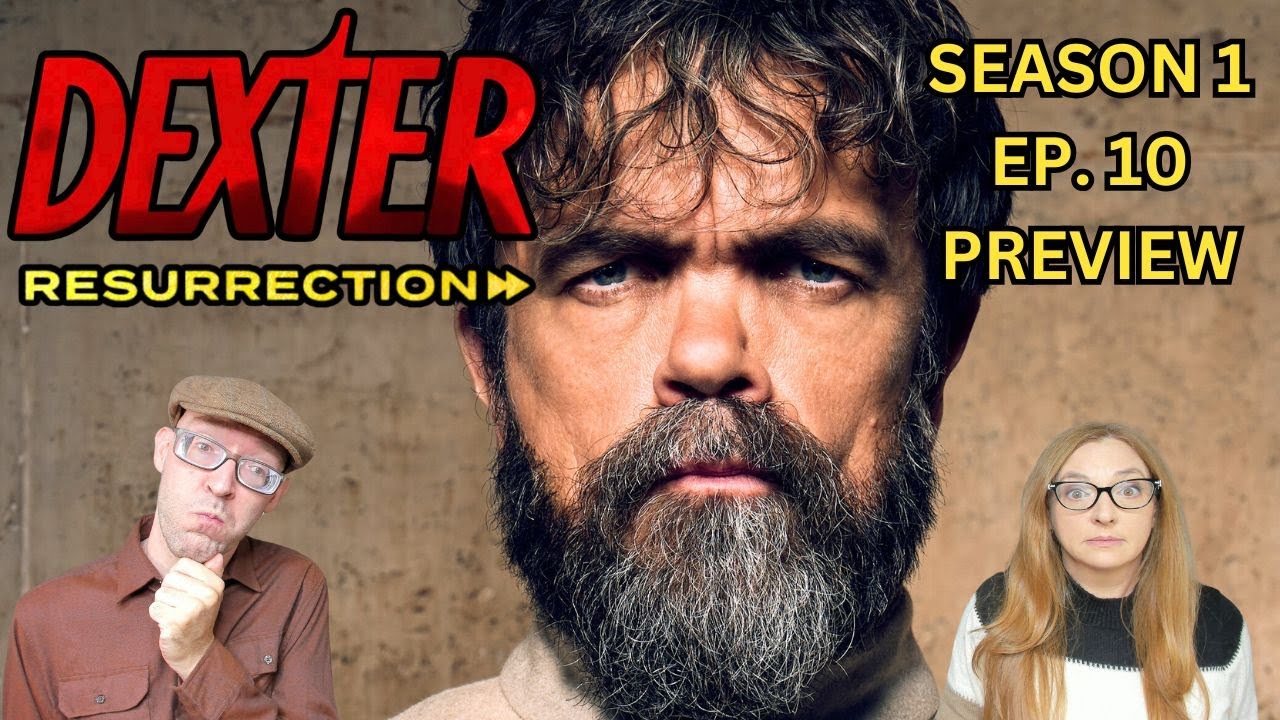 Dexter: Resurrection season 1 episode 10 trailer explained: Can Dexter ...