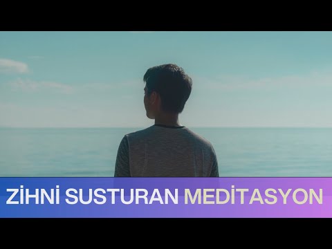 Aşırı Düşünme Meditasyonu | 10 Dakikada Zihni Sustur