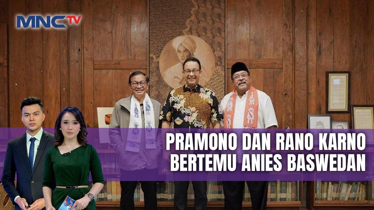 Pramono dan Rano Karno Bertemu Anies Baswedan - LIP 16/11 - YouTube