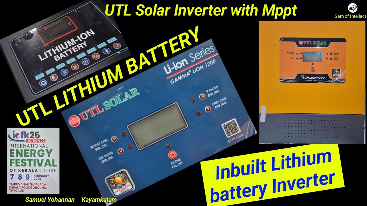 UTL LITHIUM BATTERY, Inbuilt Lithium battery Inverter, #samofintellect ...