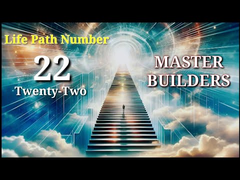 Numerology; Life Path Number 22 the master builder - YouTube