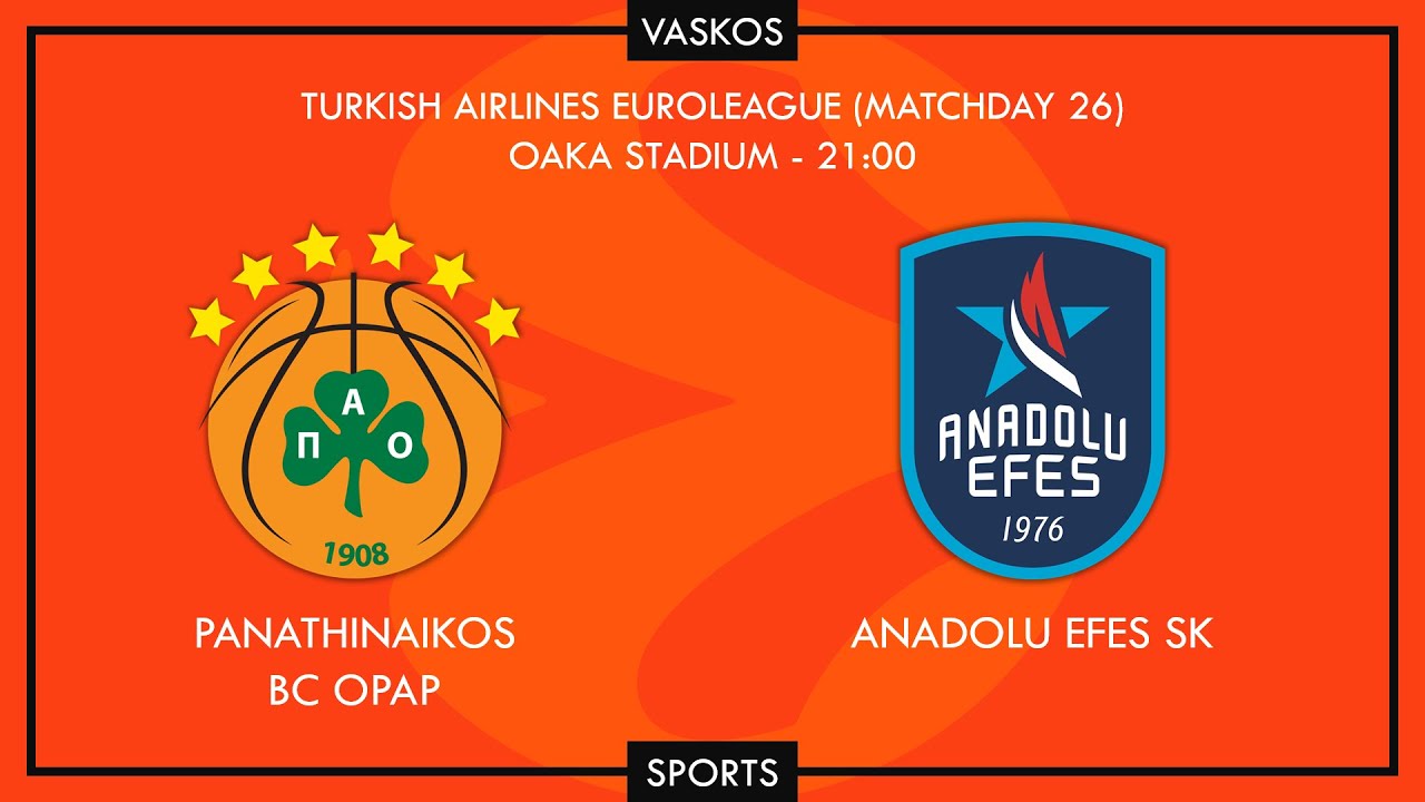🔴 LIVE | ΠΑΝΑΘΗΝΑΪΚΟΣ - ΑΝΑΝΤΟΛΟΥ ΕΦΕΣ | ΕΥΡΩΛΙΓΚΑ | PANATHINAIKOS ...